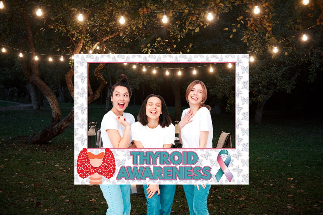 Thyroid Awareness, Photo Booth Selfie Frame, DIY Party Prop - Etsy