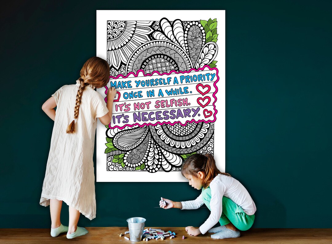 Make Yourself A Priority Quote, Self Care Coloring Page, Large Coloring ...