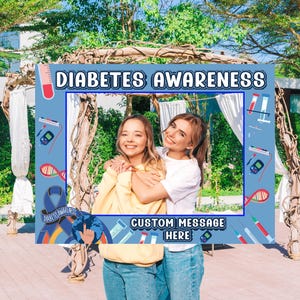 Diabetes Awareness, Photo Booth Selfie Frame, Custom Message, DIY Party ...