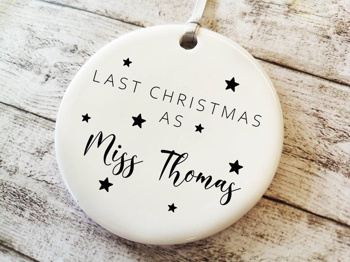 Personalised Last Christmas as Miss, Christmas Decoration Ornament for ...