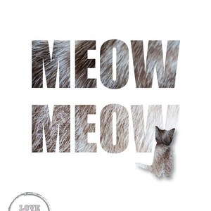Printable Meow Meow Cat Poster, Kitty Cat Wall Decor, Gift for Kids ...