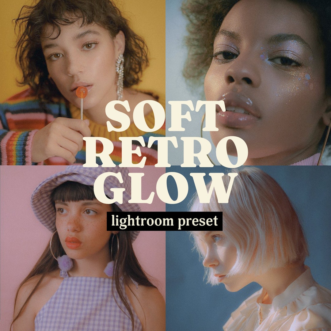 Soft Retro Glow Lightroom Preset: Mobile & Desktop (digital Download ...