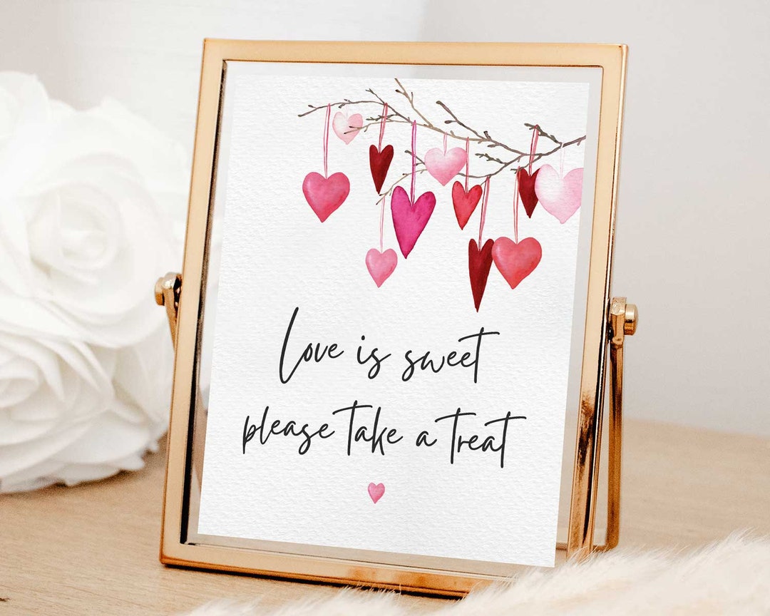 Valentine Love is Sweet Sign Printable Valentines Bridal Shower Sweet ...