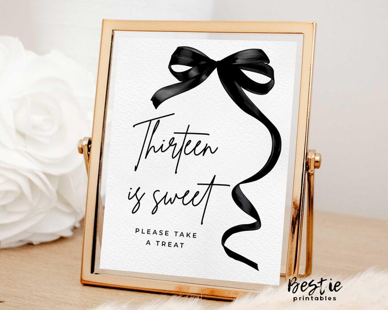 Thirteen is Sweet Sign, Black Bow, Black Ribbon, Coquette Theme, Sweet ...