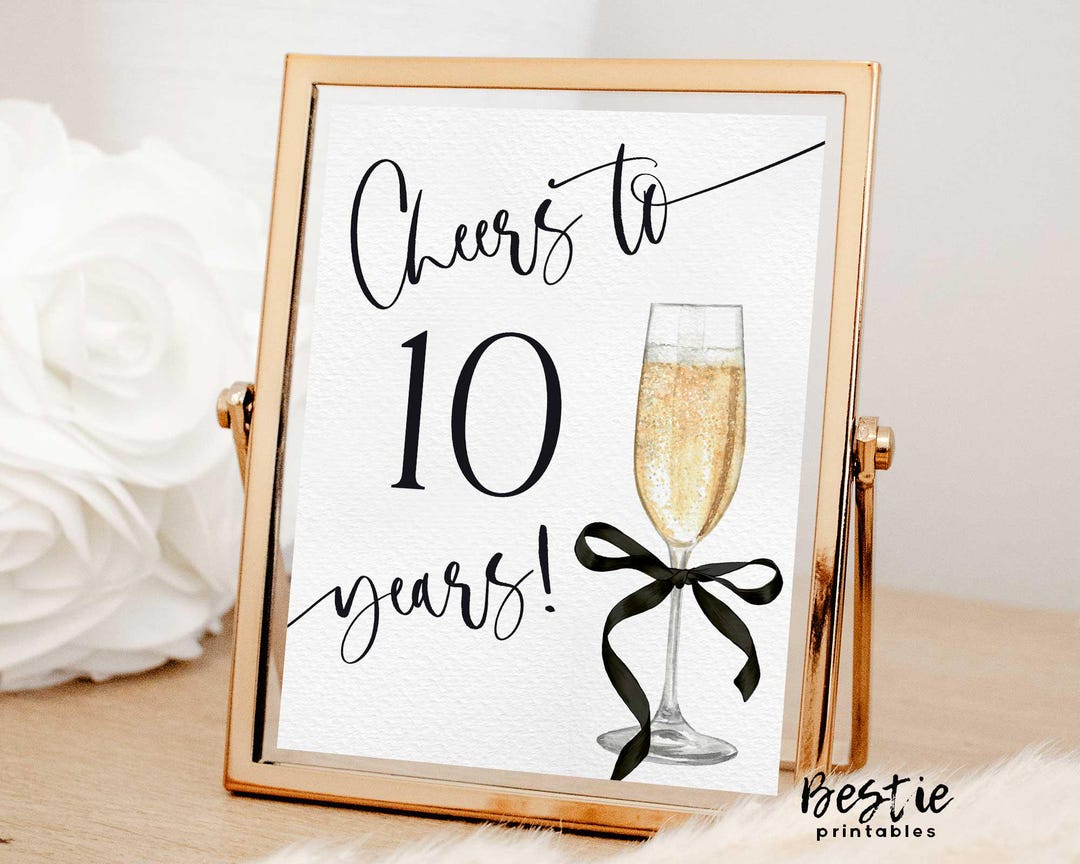 Cheers to 10 Years Sign, 10th Birthday Party Sign, 10th Anniversary ...