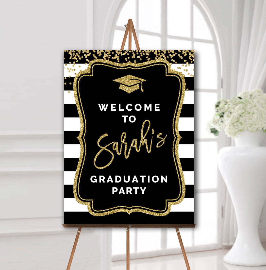 Graduation Party Welcome Sign Black and Gold Graduation Party Welcome ...