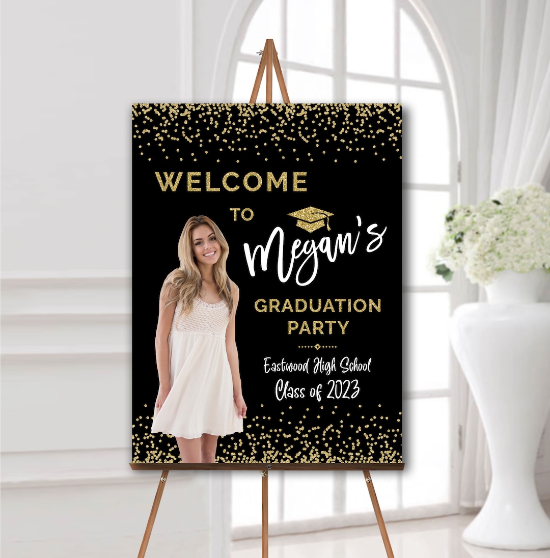 Graduation Sign With Photo Graduation Poster With Photo Graduation ...