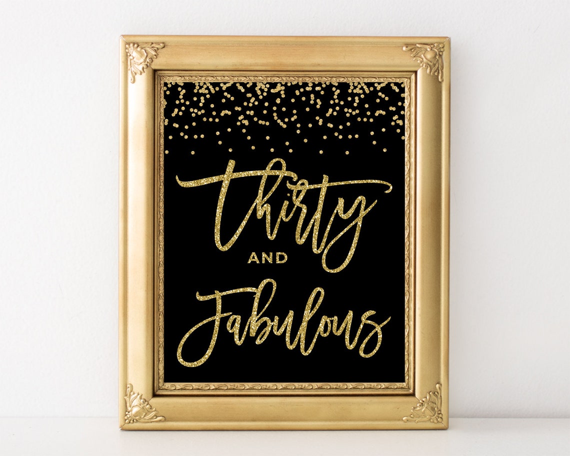 30 and Fabulous Sign 30th Birthday Party Decorations Black and Gold ...