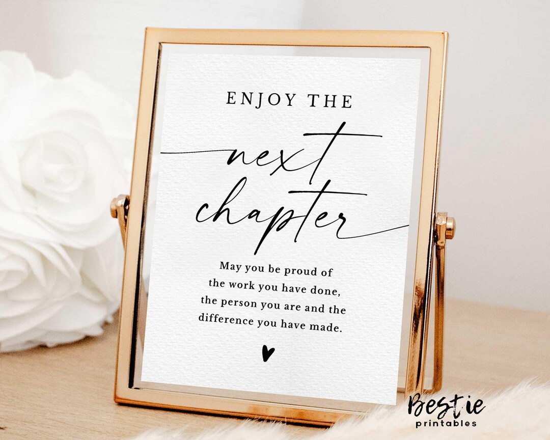 Retirement Signs, Enjoy the Next Chapter Sign, May You Be Proud of the ...