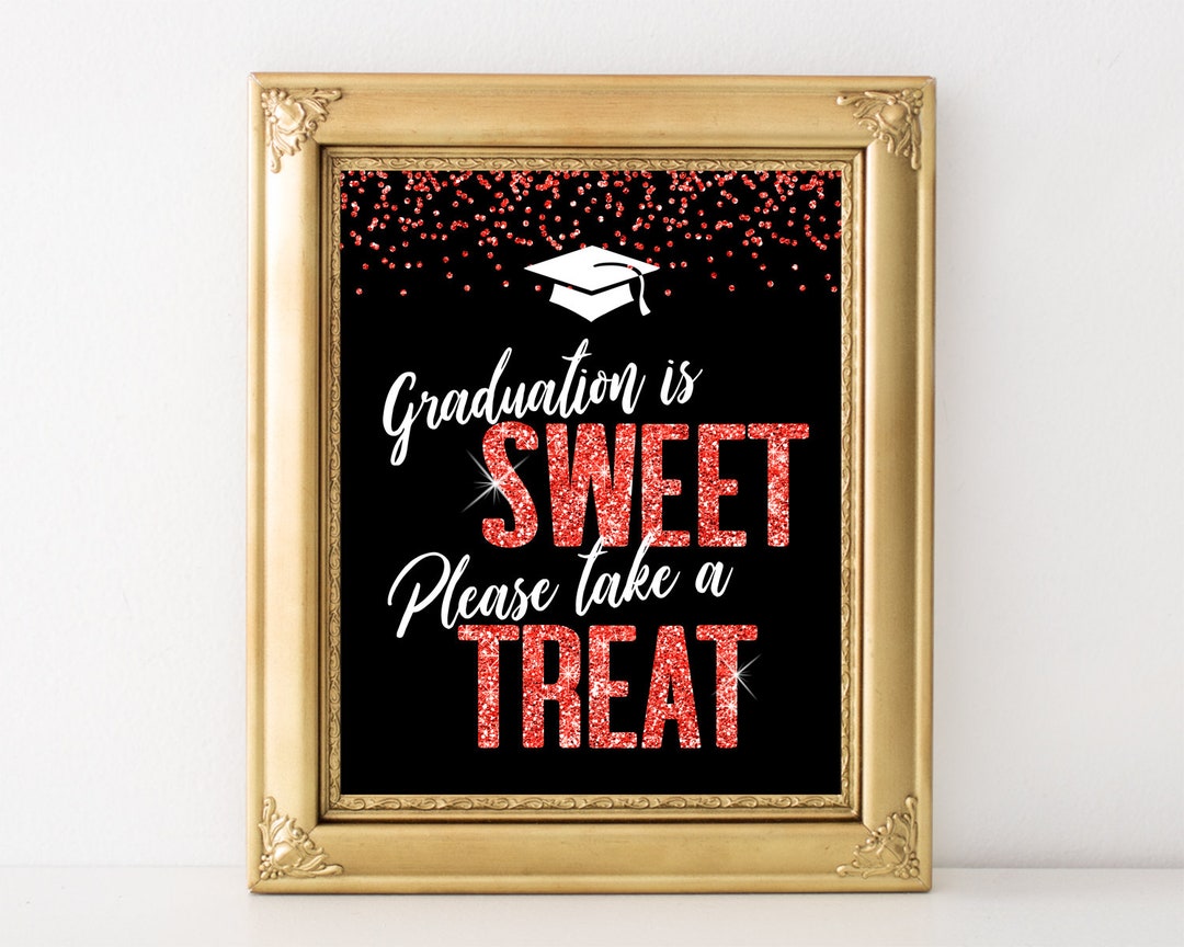 Red Glitter Graduation Sign Graduation is Sweet Sign Red Black ...