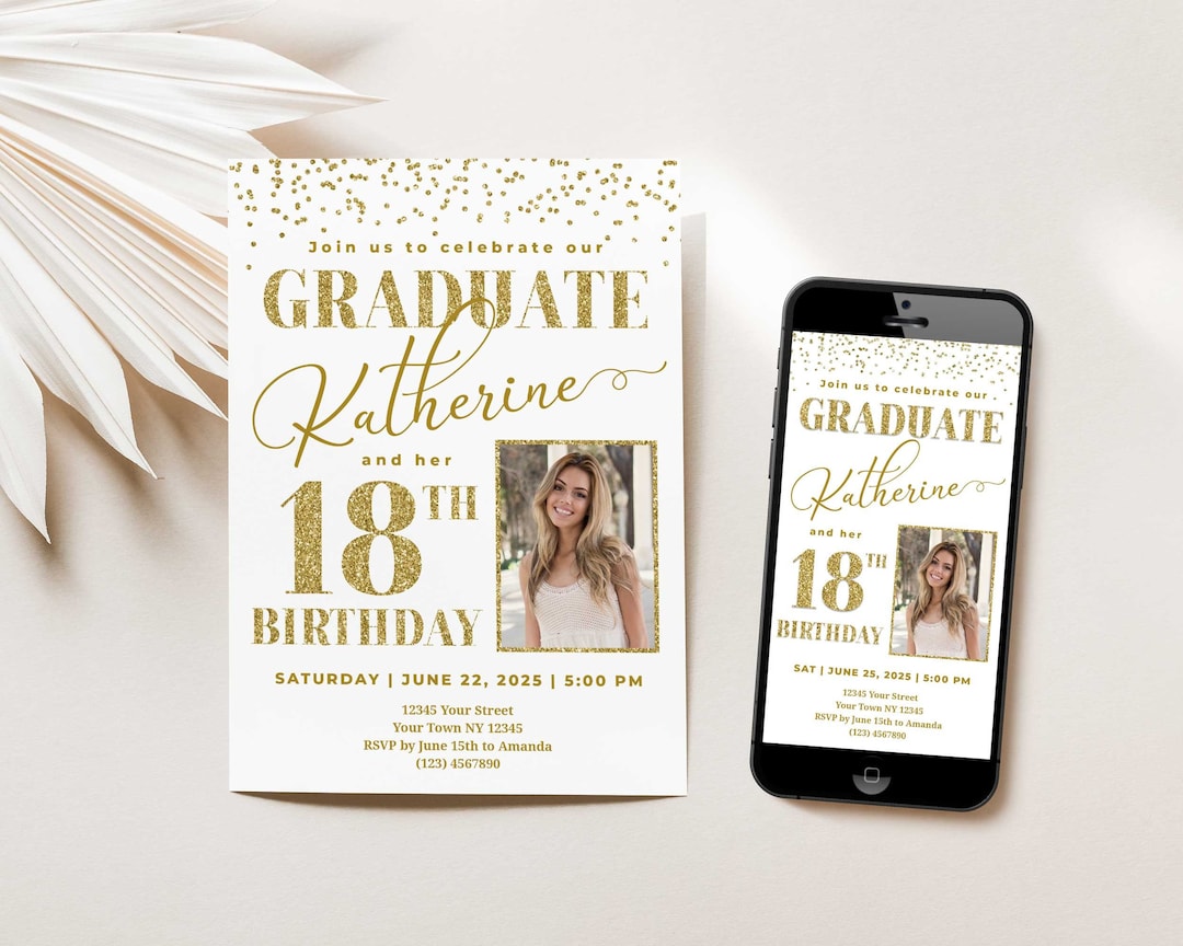 Graduation and Birthday Invitation 18th Birthday and Graduation ...