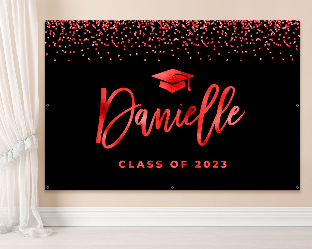 Custom Graduation Sign Red and Black Graduation Party Decorations 2023 ...