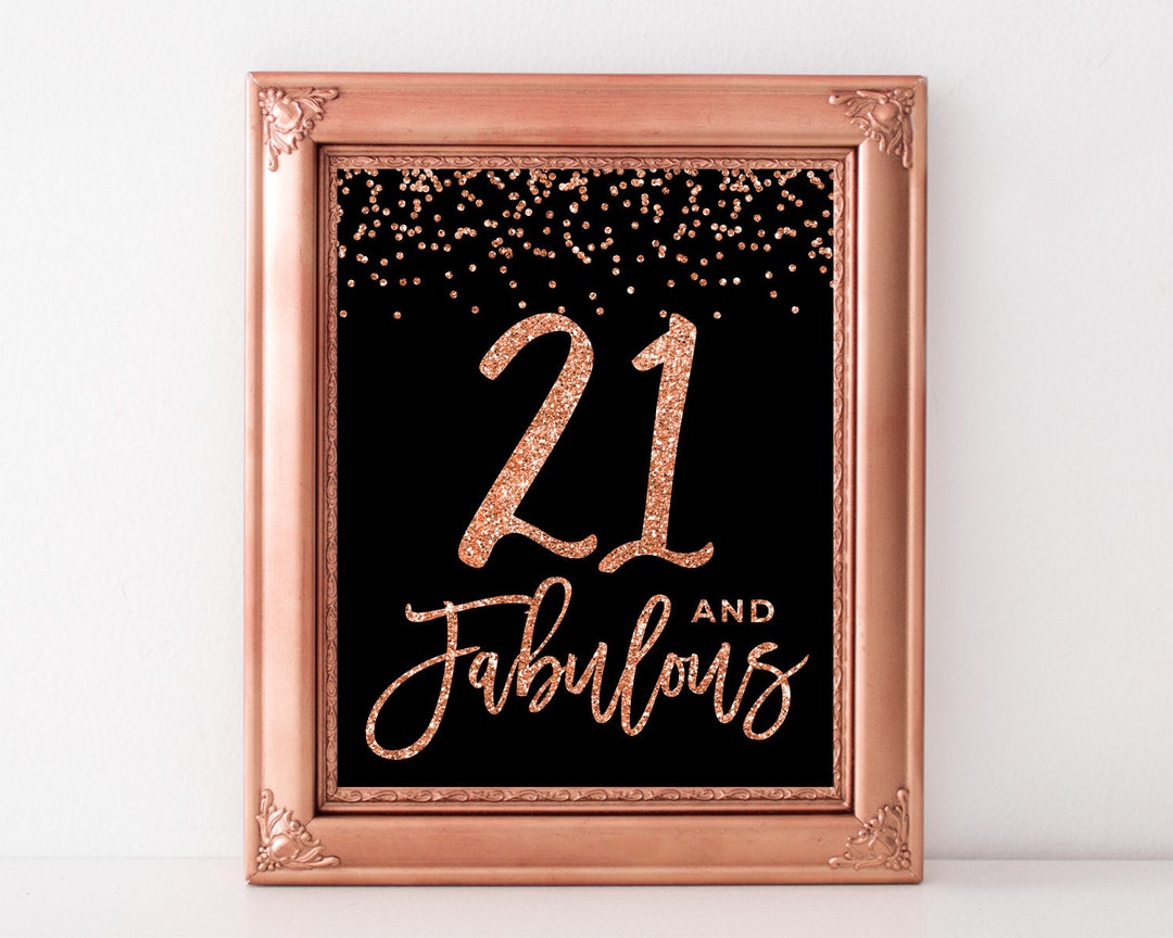 21 and Fabulous Sign 21st Birthday Sign 21st Birthday Poster 21st ...