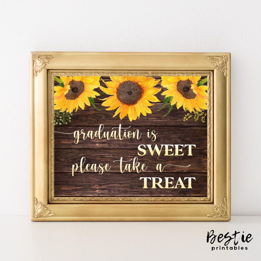 Sunflower Graduation Sign, Candy Bar Sign, Rustic Sunflowers ...