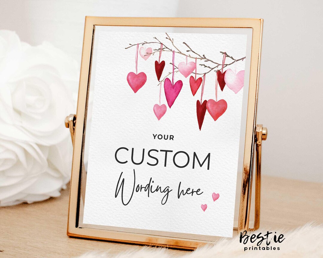 Valentine's Day Sign Printable Valentine Bridal Shower Sign Custom Text ...
