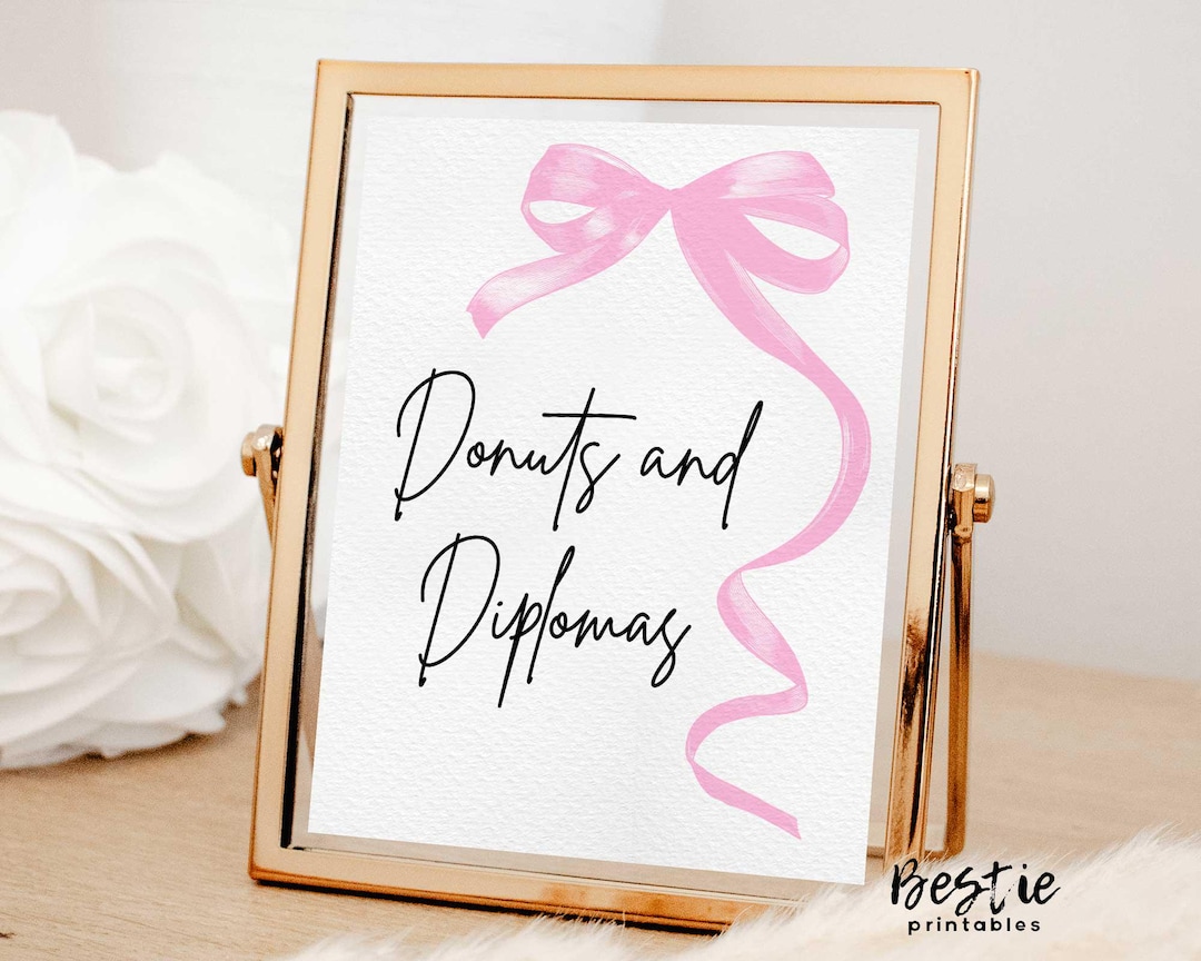 Donuts and Diplomas Sign, Graduation Party Sweet Treats Sign, Grad ...