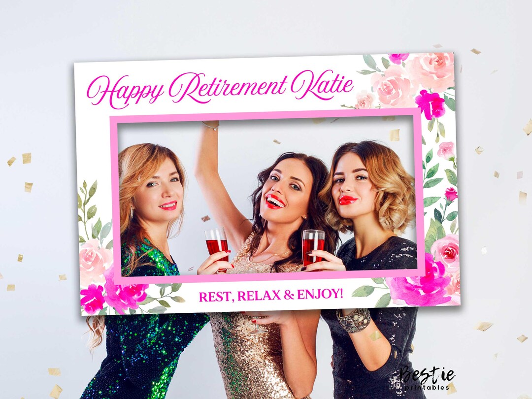 Pink Retirement Party Photo Booth Frame, Pink Flowers, Retirement ...