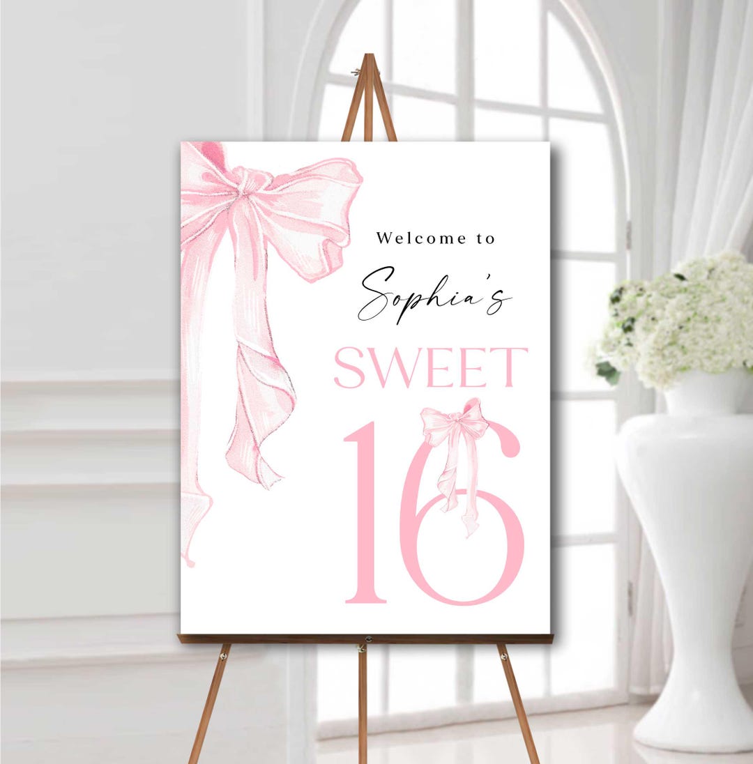 Pink Bow Sweet 16 Welcome Sign, Coquette Sweet Sixteen Poster, Pink ...