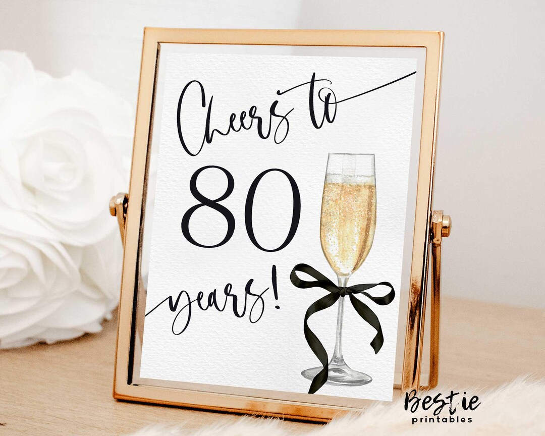 Cheers to 80 Years Sign, 80th Birthday Party Sign, 80th Anniversary ...