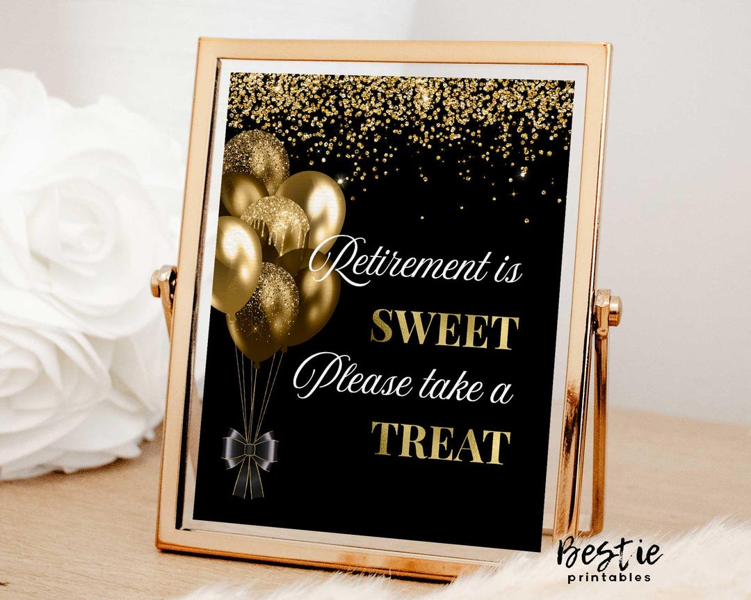 Retirement is Sweet Please Take a Treat Sign, Retirement Party Signs ...