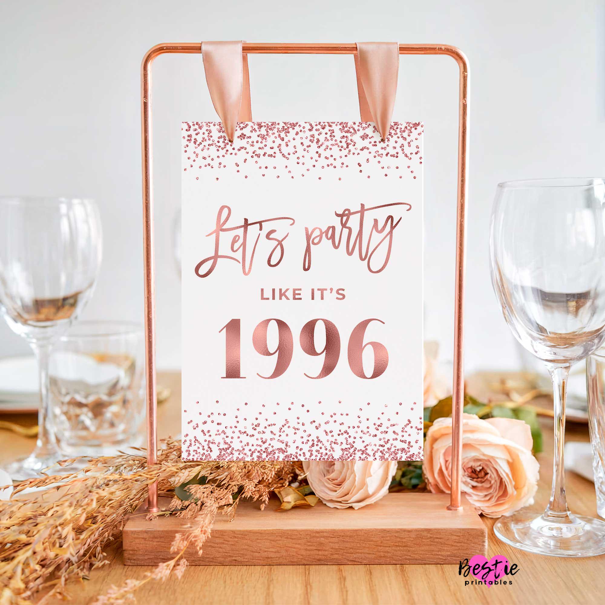 30th Birthday Party Sign, White & Rose Gold, 1996 Theme (digital ...