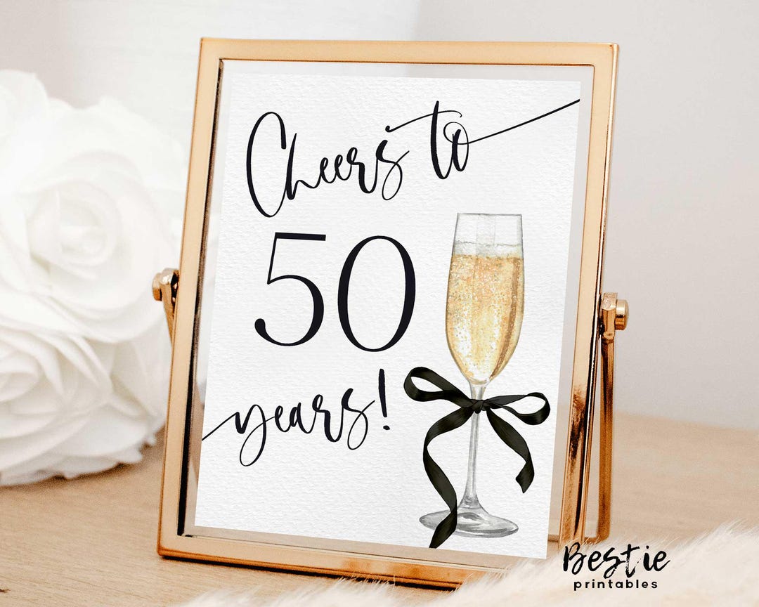 Cheers to 50 Years Sign, 50th Birthday Party Sign, 50th Anniversary ...