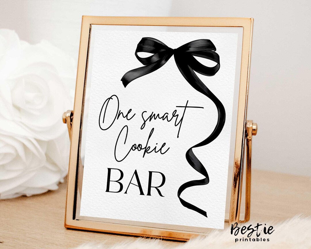 One Smart Cookie Bar Sign, Cookie Buffet, Dessert Table, Favors, Grad Party Signs, Graduation ...