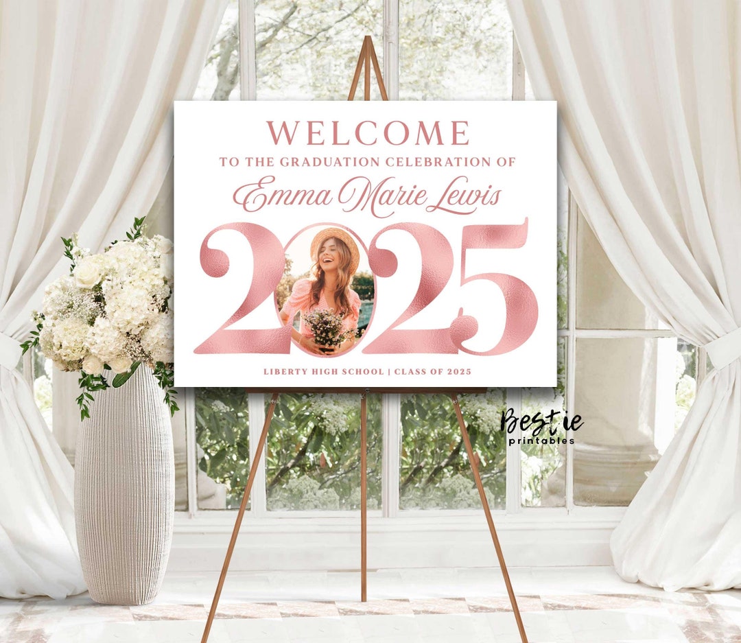 Rose Gold Graduation Welcome Board 2025, Graduation Celebration Welcome ...