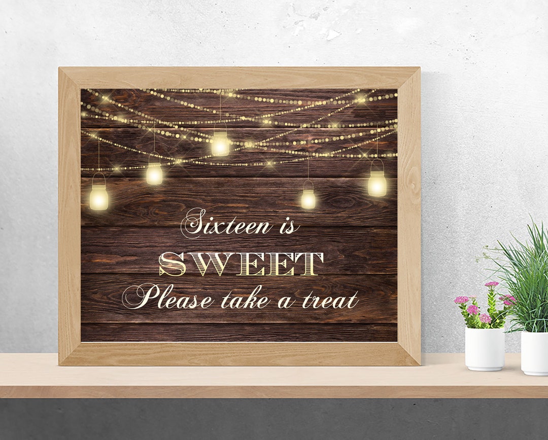 Sweet Sixteen Candy Bar Sign Sweet 16 Candy Bar Sign Sixteen is Sweet ...