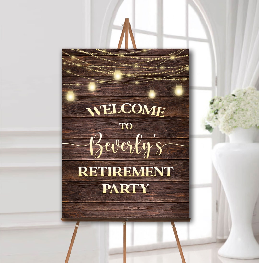 Retirement Party Welcome Sign Rustic, Retirement Party Decorations ...
