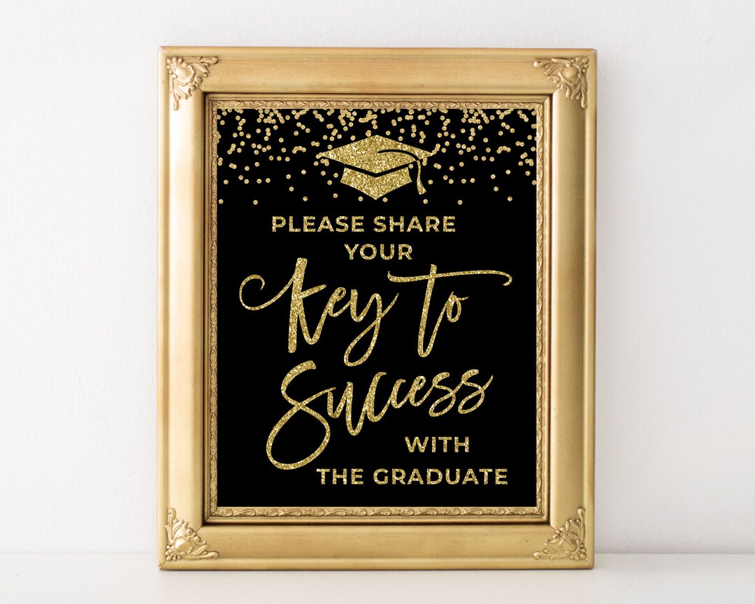 Key to Success Sign Share Your Key to Success With the Graduate Sign ...