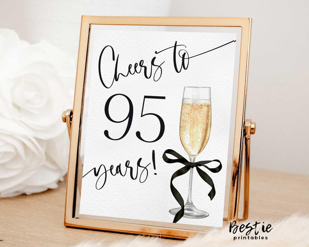 Cheers to 95 Years Sign, 95th Birthday Party Sign, 95th Anniversary ...