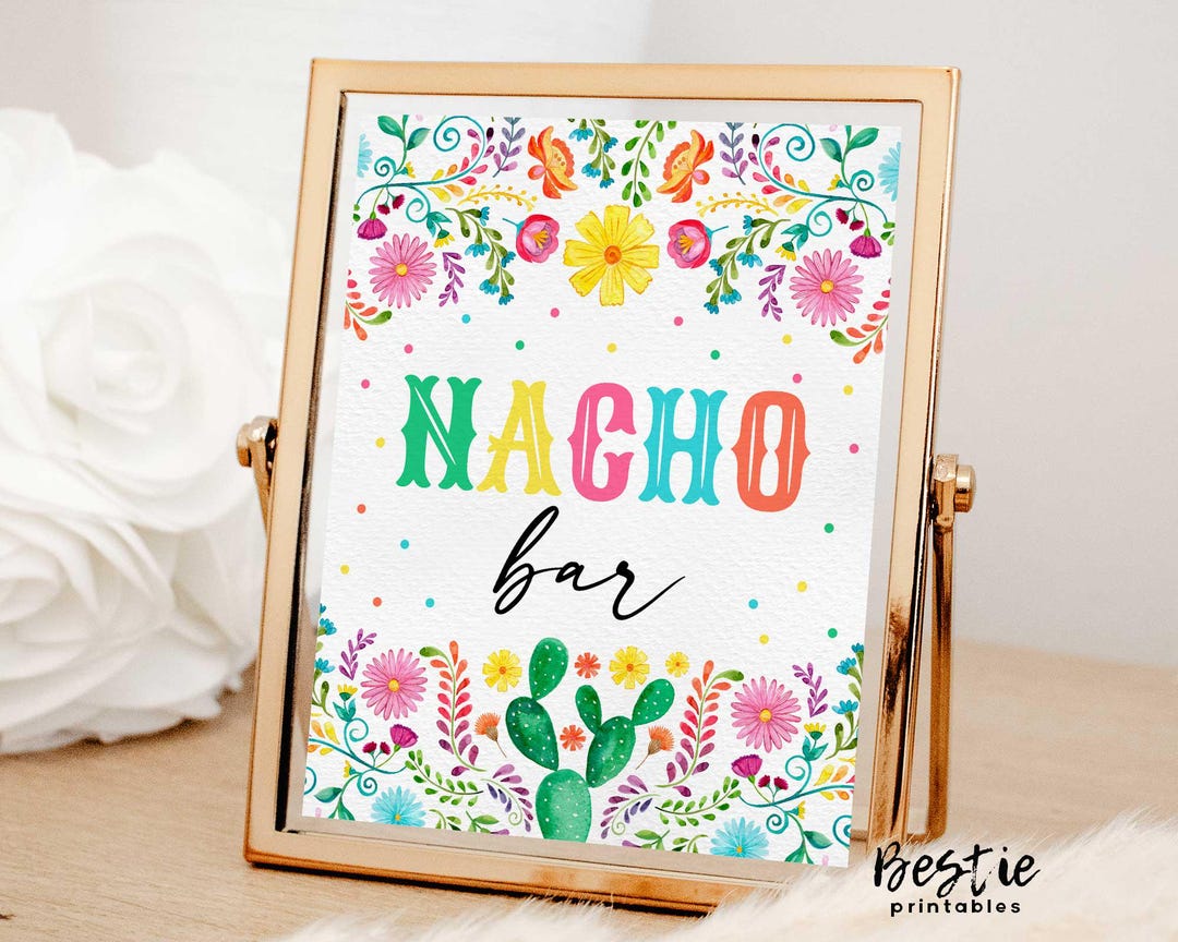 Fiesta Nacho Bar Sign, Graduation Party Signs, Bridal Shower Signs ...