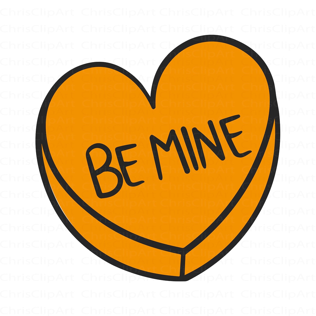 Be Mine Candy Svg Heart Candy Clipart Valentine's Svg - Etsy