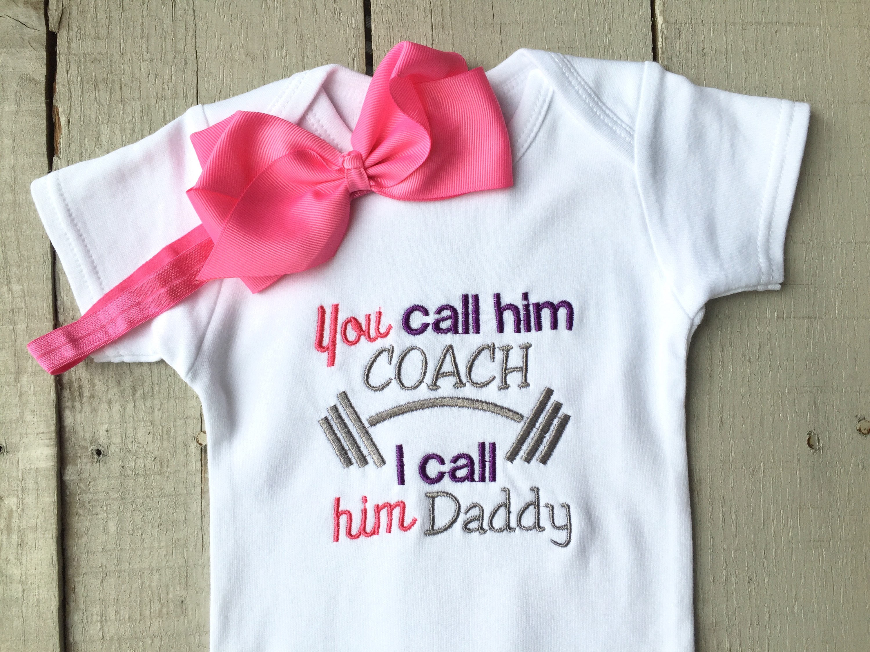 Baby Girl Clothes You Call Him Coach I Call Him Daddy Baby | Etsy