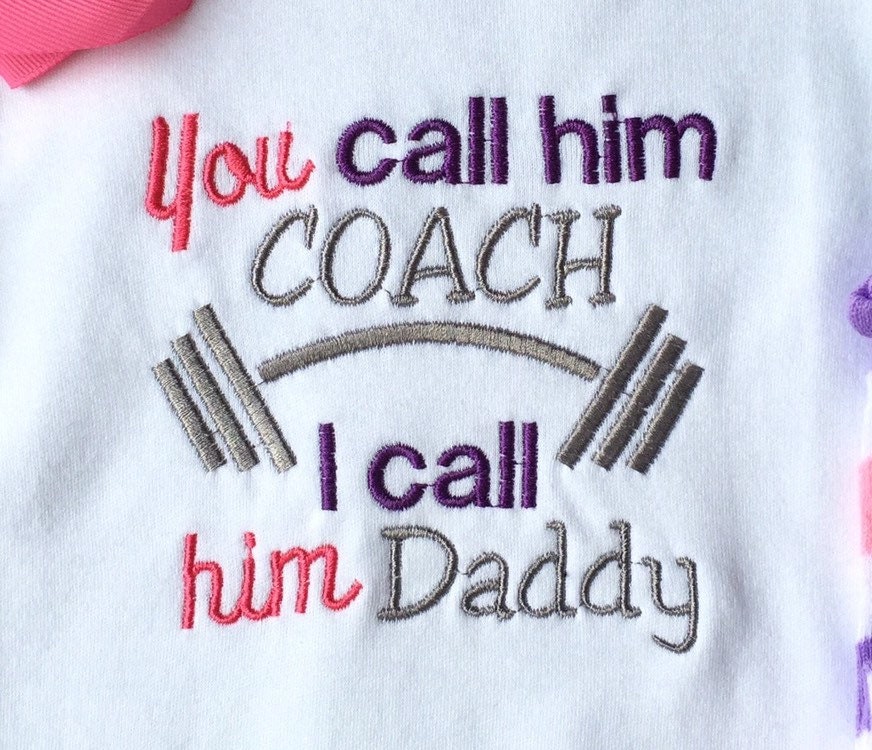 Baby Girl Clothes You Call Him Coach I Call Him Daddy Baby | Etsy