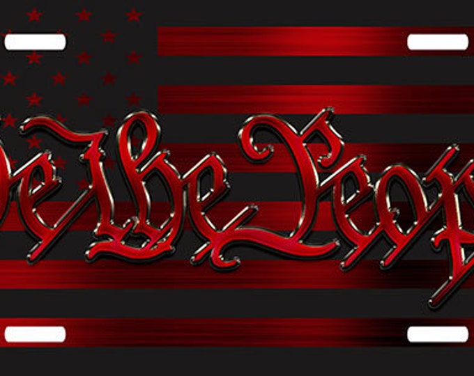 We the People License Plate Custom License Plate - Etsy