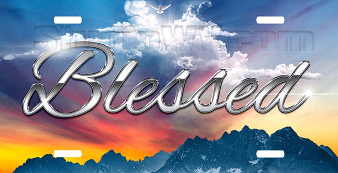 Blessed Custom License Plate Personalized License Custom Car Tag ...