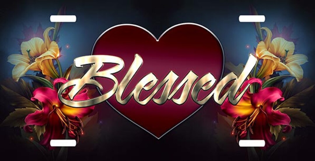 Blessed - Custom License Plate - Custom Car Tag - Personalized License ...