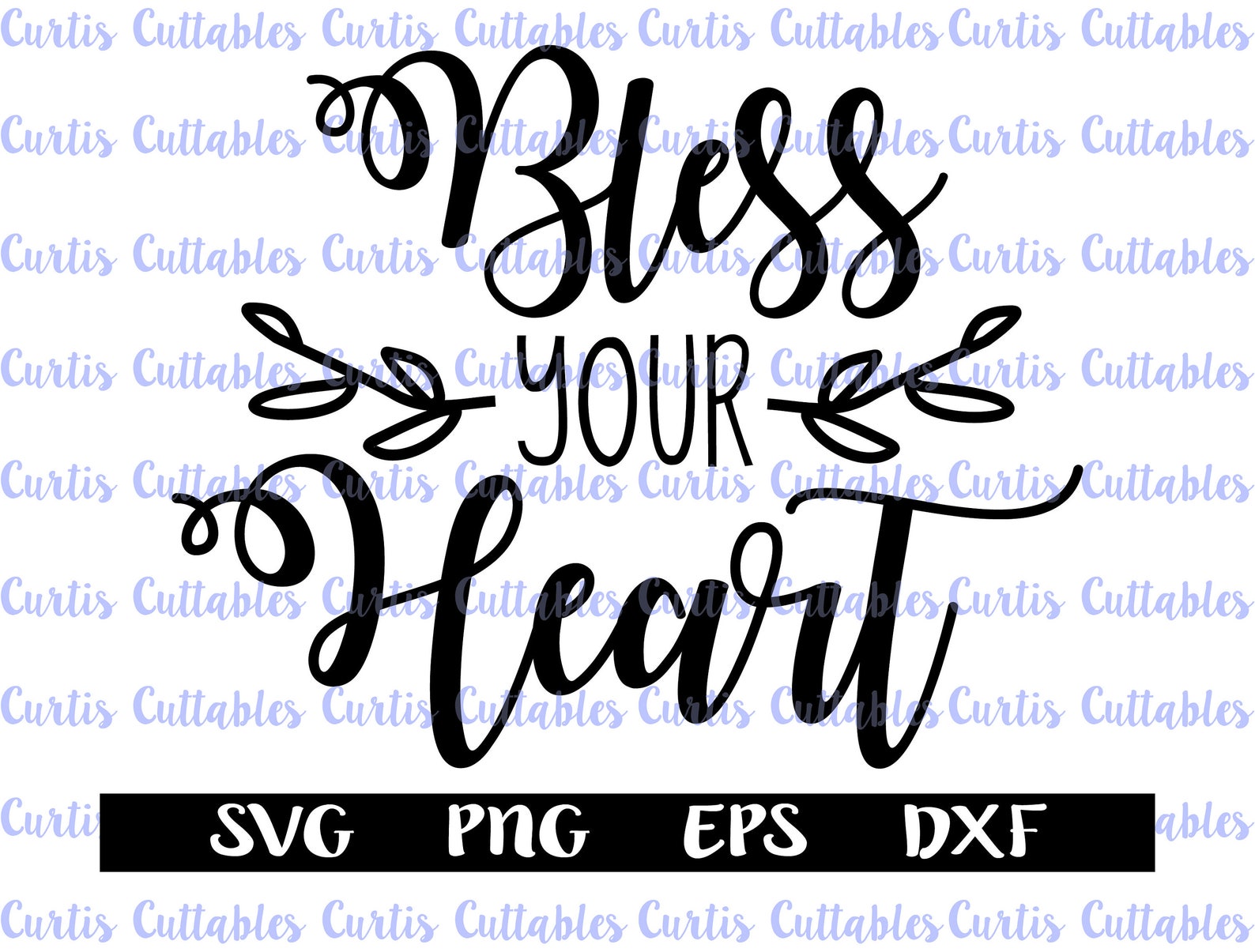 Bless Your Heart SVG | Southern Saying SVG | Dxf | Png | Hand Drawn ...