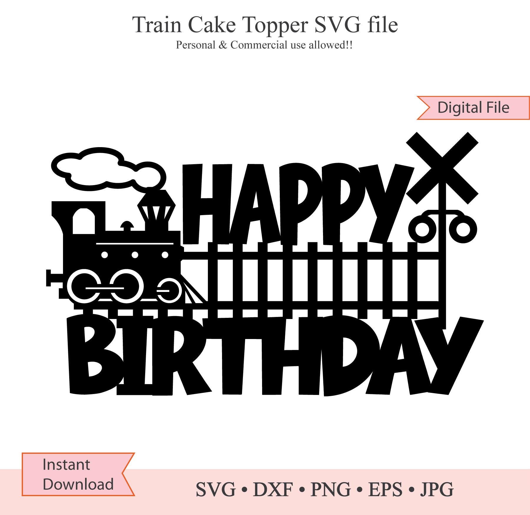 Train Cake Topper • Train T-shirt Sublimation • Birthday Train Cake ...