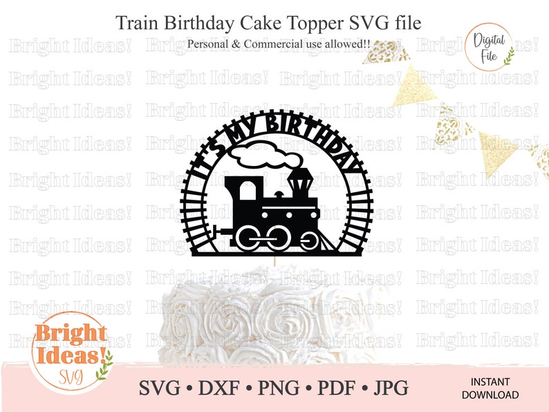 Train Cake Topper SVG Train T-shirt Sublimation Birthday Train - Etsy ...