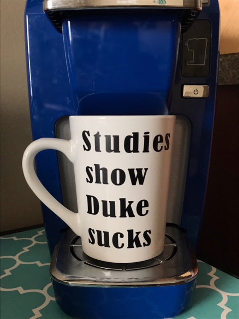Duke Sucks Mug College Basketball Mugs Basketball Coffee Etsy