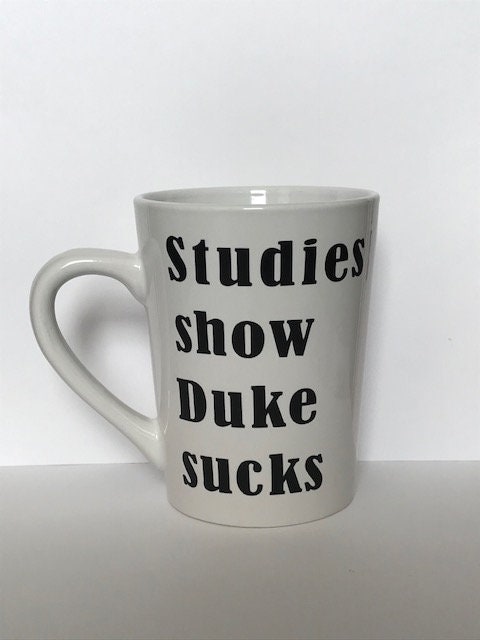 Duke Sucks Mug College Basketball Mugs Basketball Coffee - Etsy