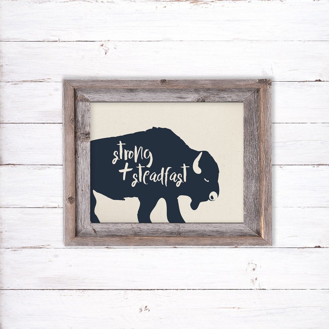 Strong and Steadfast Buffalo Nursery Print, Outdoor Nursery Theme, Baby ...
