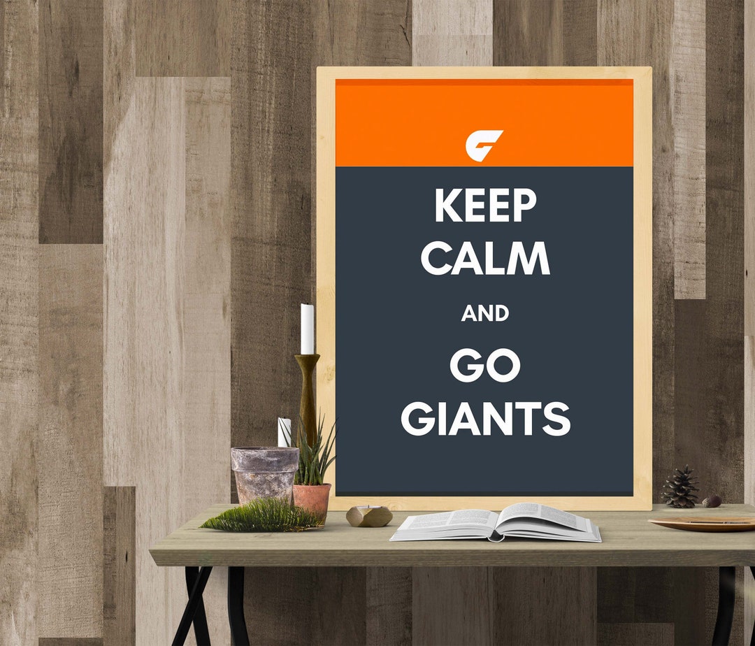 Keep Calm and Go Giants GWS AFL A3 Printable Poster, Wall Art ...