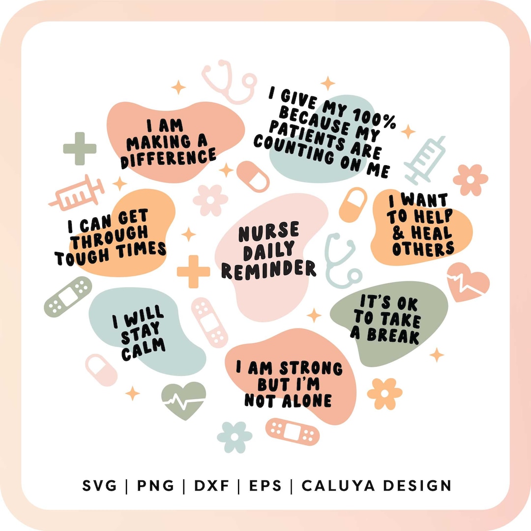 Nurse Quotes SVG | Nurse Affirmation SVG | Nurse Life SVG | Nurse ...