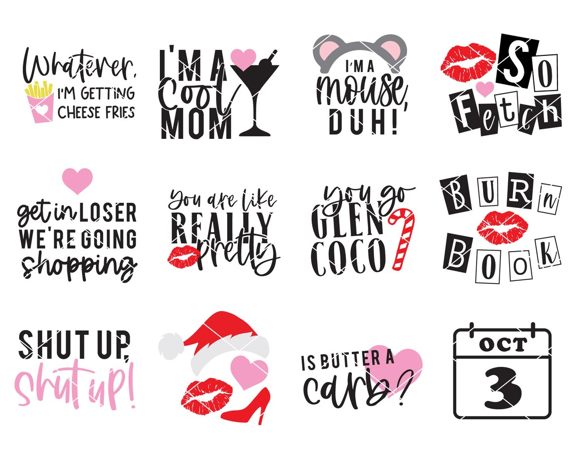 Mean Girls Inspired Svg Bundle Sassy Girl Quote Svg Burn Etsy