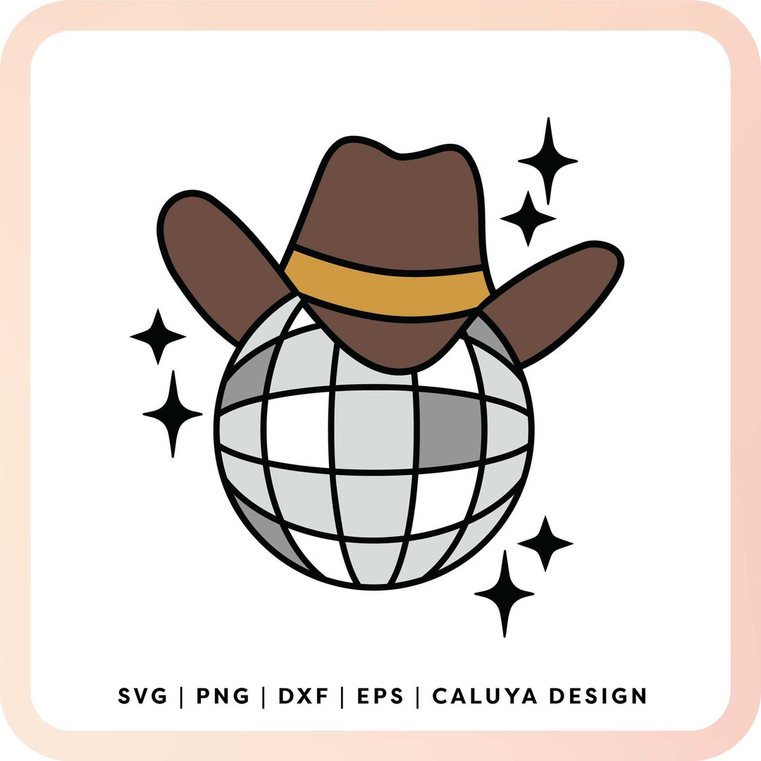 Cowboy Hat Mirror Ball SVG | Retro Disco Ball SVG, Cowboy Hat SVG ...