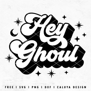 Hey Ghoul SVG | Hey Girl SVG | Retro Halloween SVG | Halloween Shirt ...